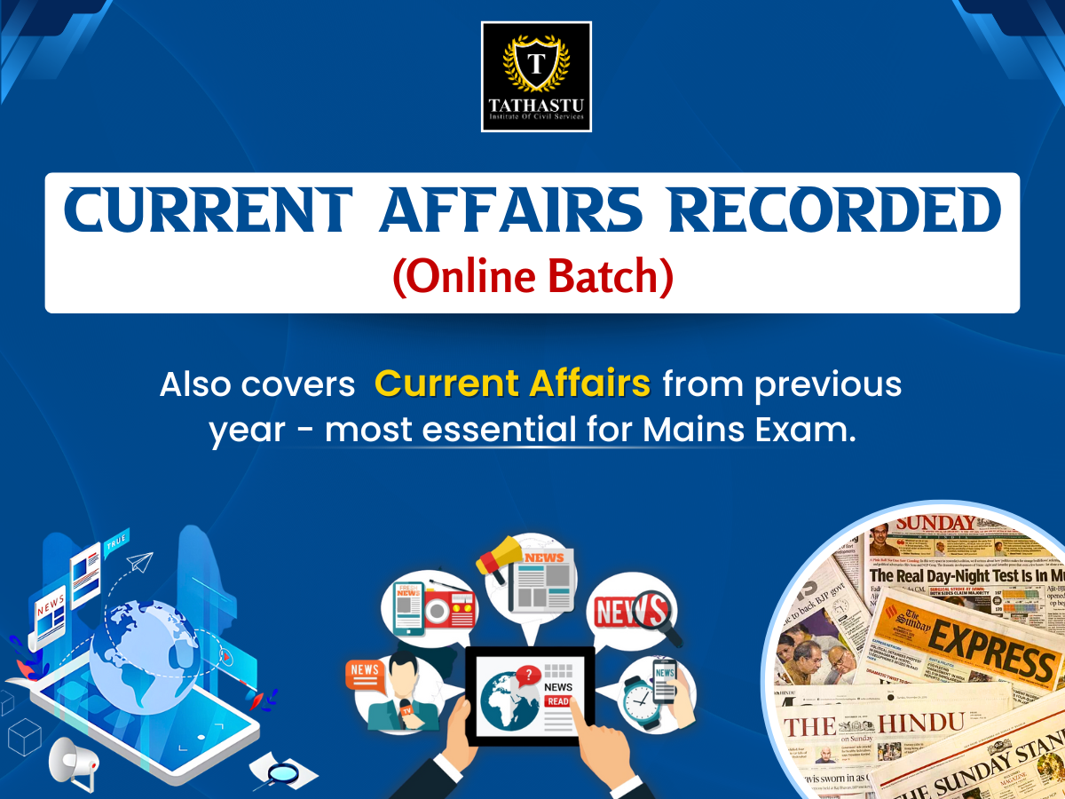 Current Affairs Recorded (Online Batch)