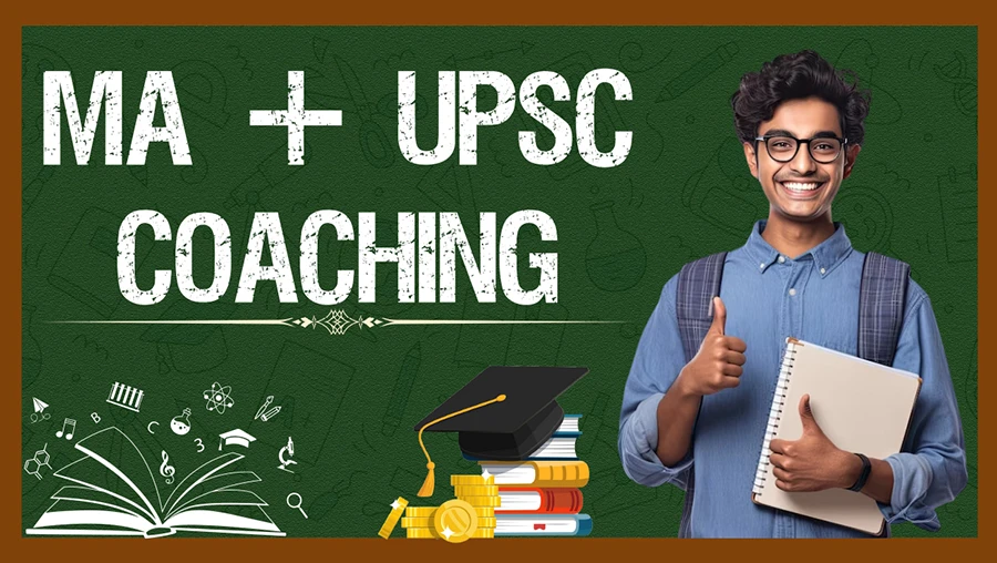 2 Years UPSC Coaching with MA Bachelors of Administration Degree