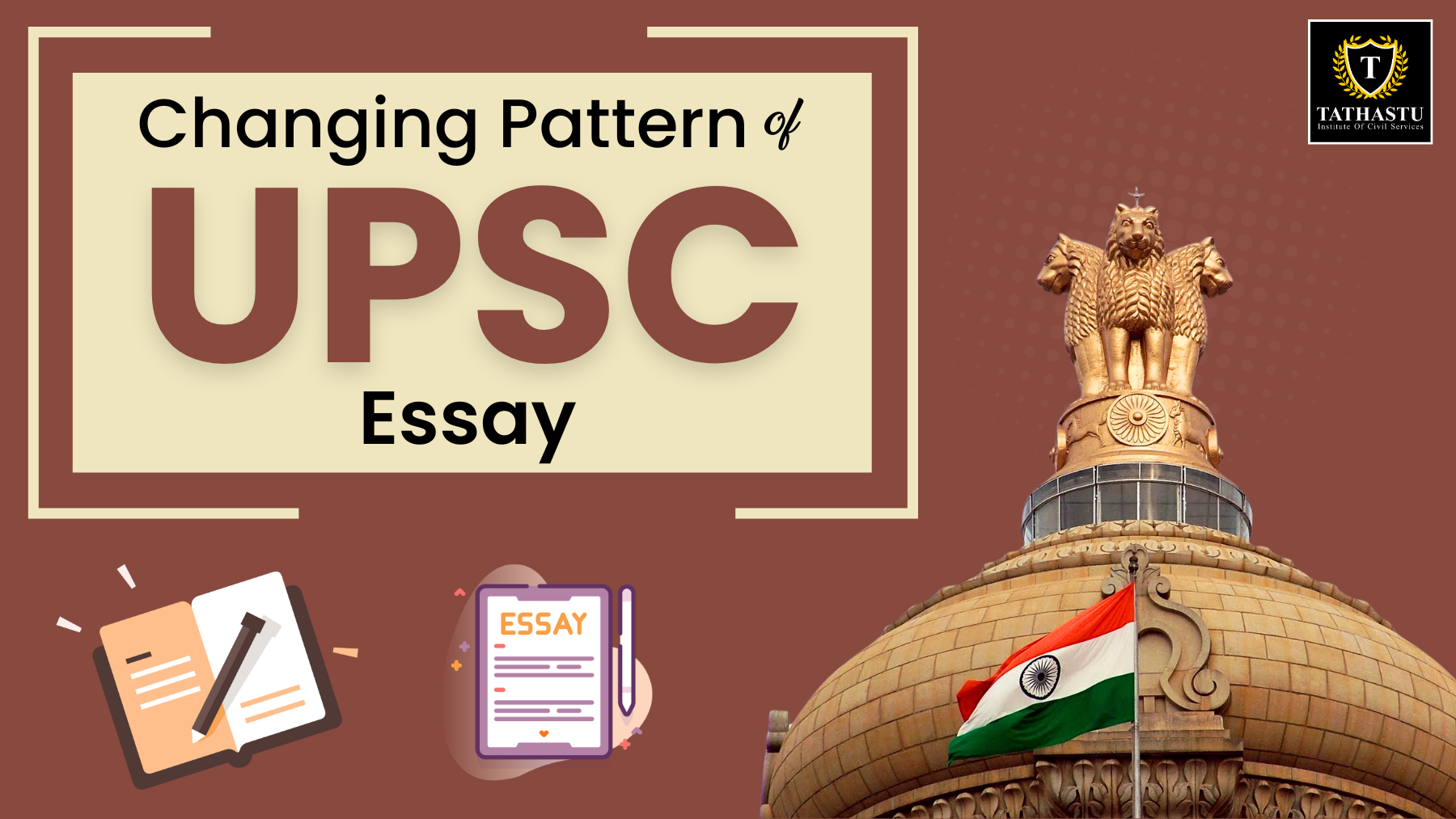 Changing Pattern Of UPSC Essay
